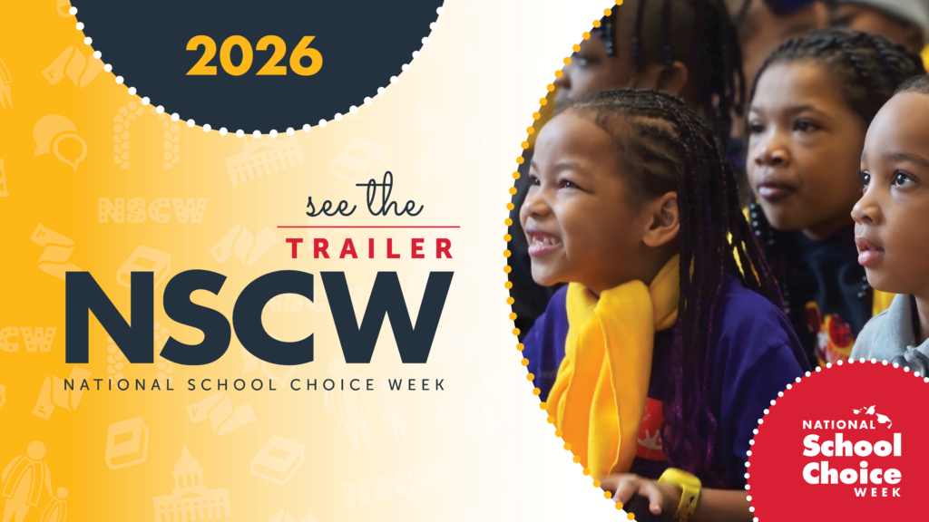 NSCW Videos | National School Choice Week